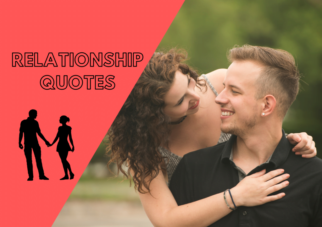 Latest 100+ Best Relationships Quotes - 8 December 2024