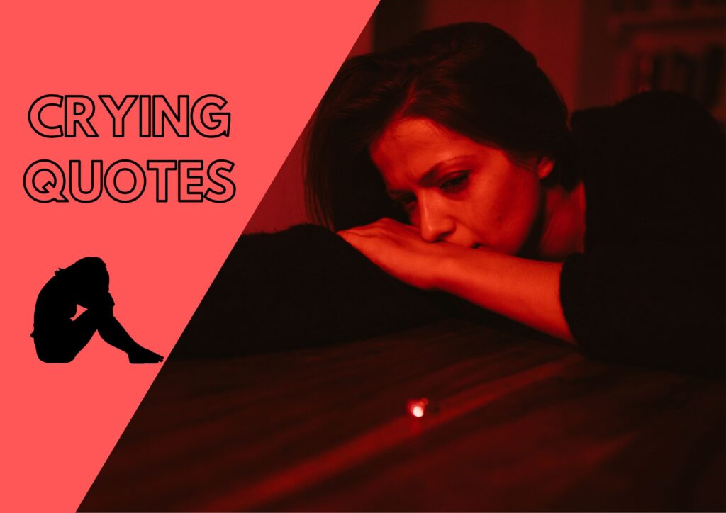 Latest 100+ Crying Quotes in English 2026