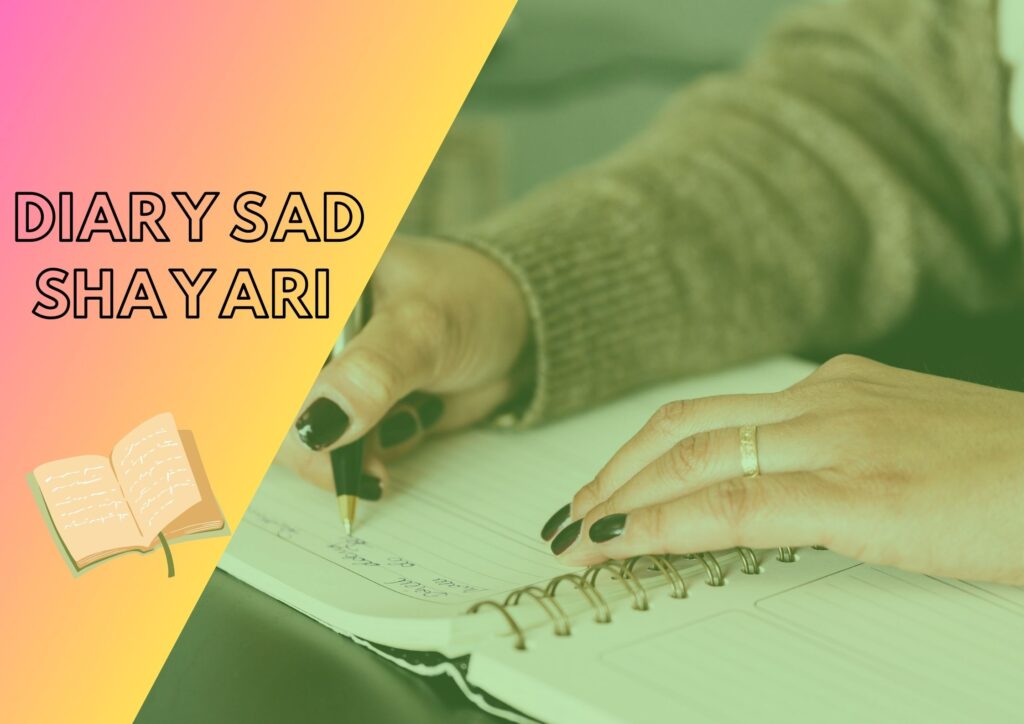 100+ Meri Diary Sad Shayari in Hindi - Shayari Baba