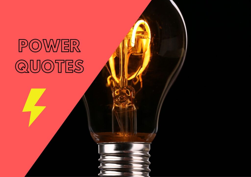 100+ Best Power Quotes - Shayari Baba