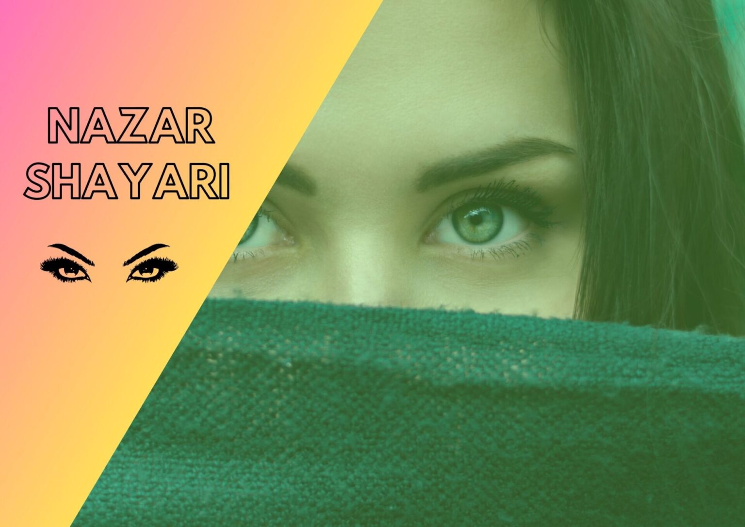 100+ Best Nazar Shayari in Hindi - Shayari Baba