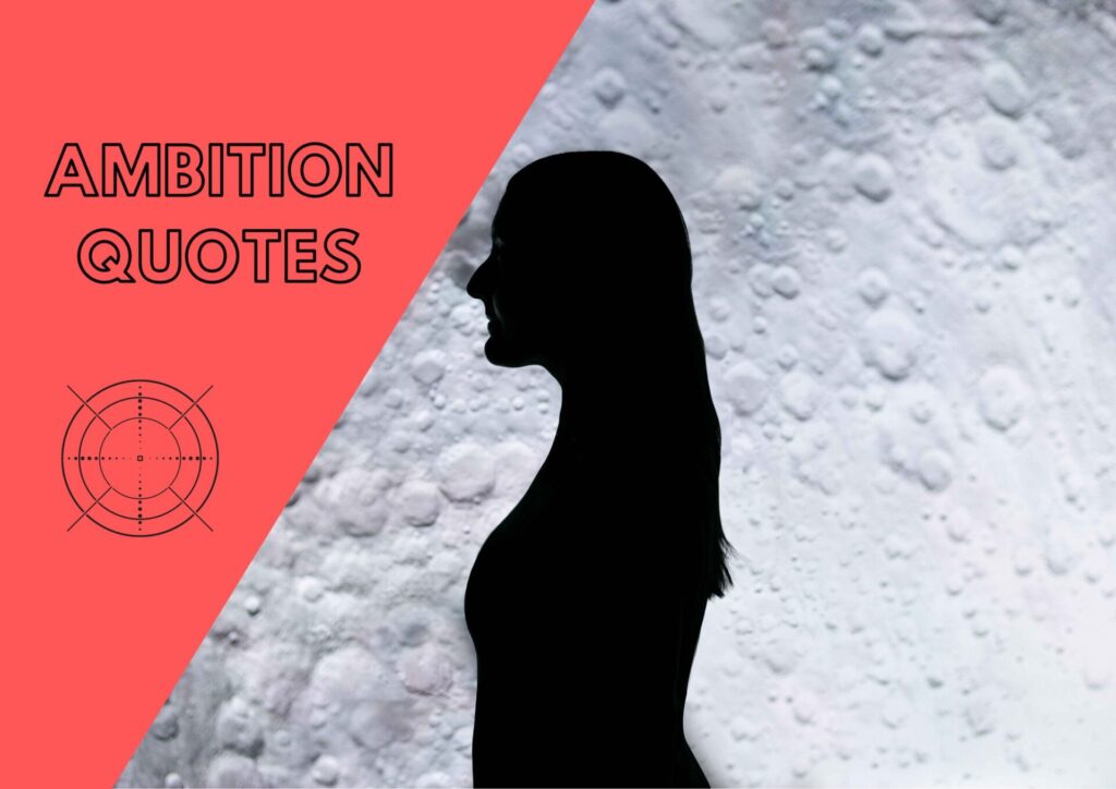 100+ Best Ambition quotes - Shayari Baba