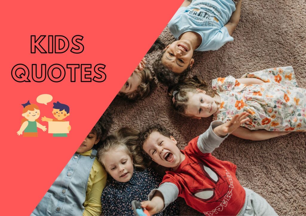 100+ Best Kids Quotes - Shayari Baba