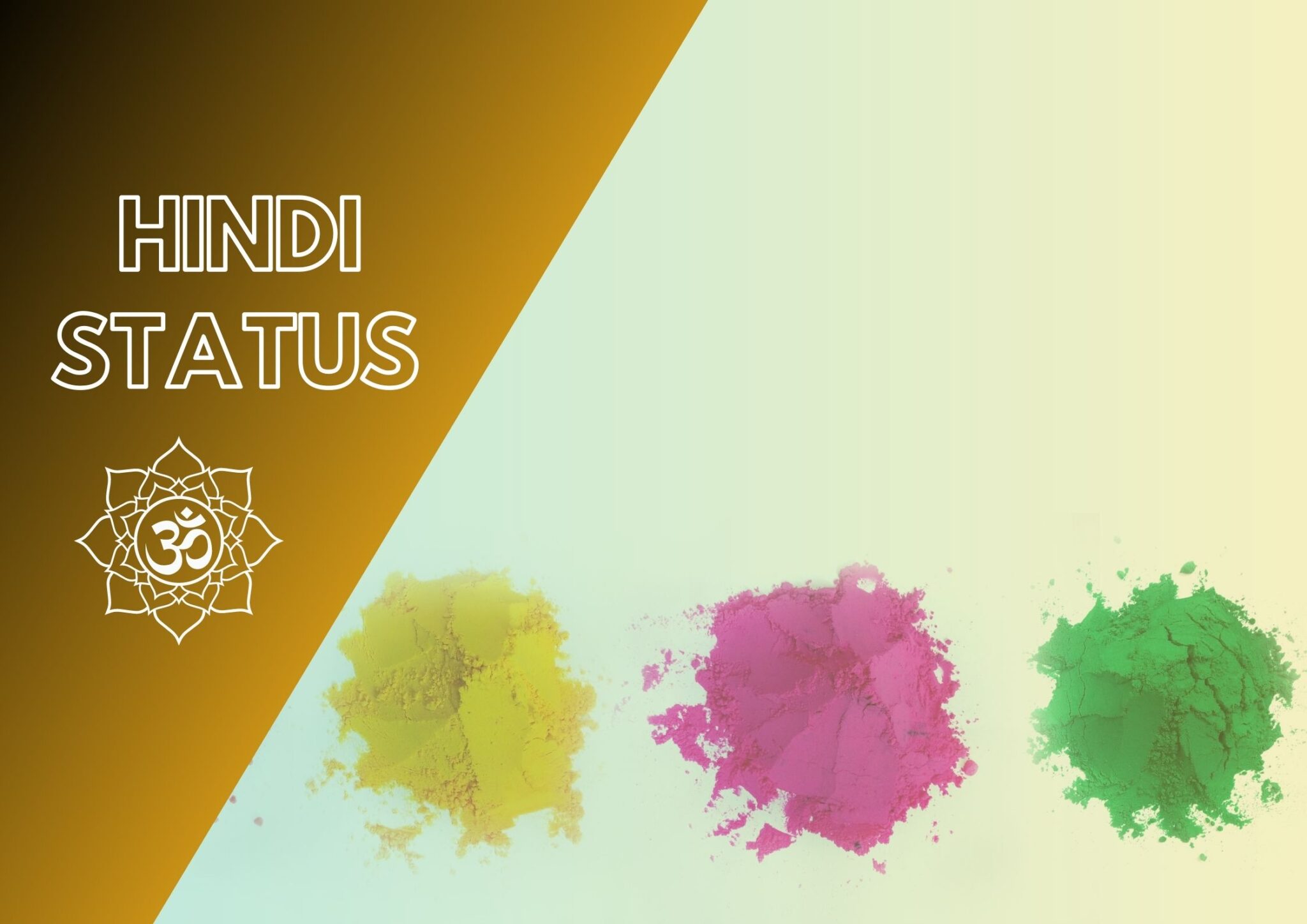 100+ Best Hindi Status | बेस्ट स्टेटस इन हिंदी - Shayari Baba