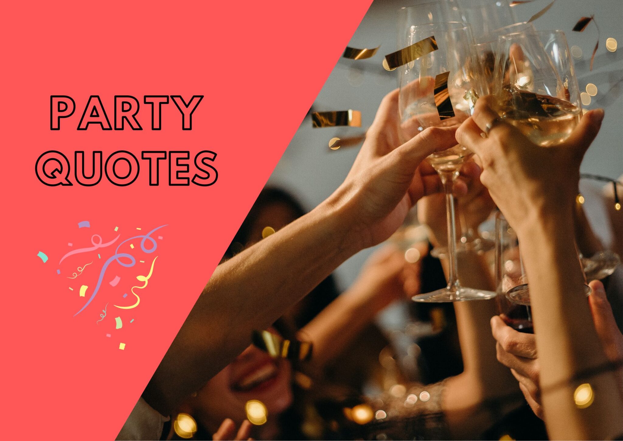 100+ Party Quotes - Shayari Baba