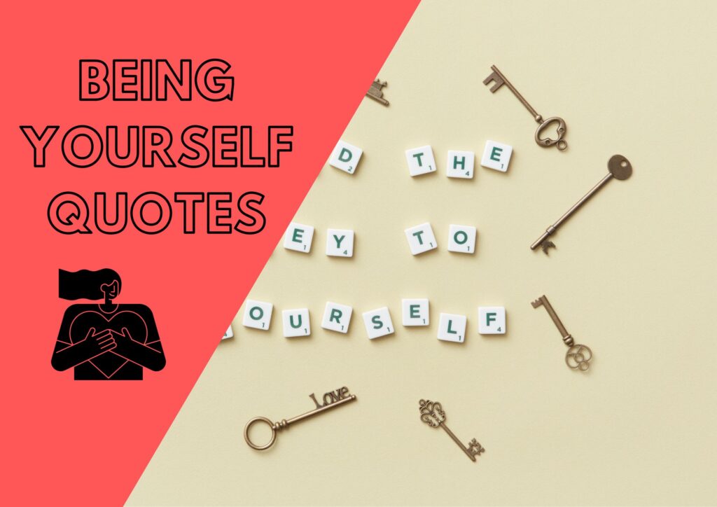 100+ Being Yourself Quotes - Shayari Baba