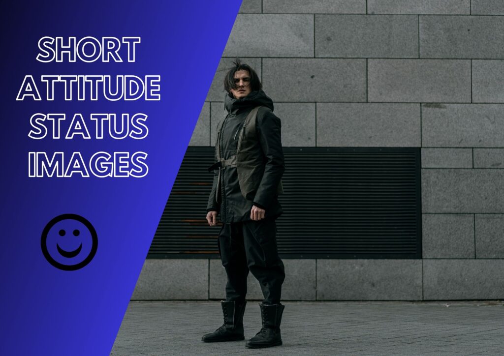 Short Attitude Status Images - Shayari Baba