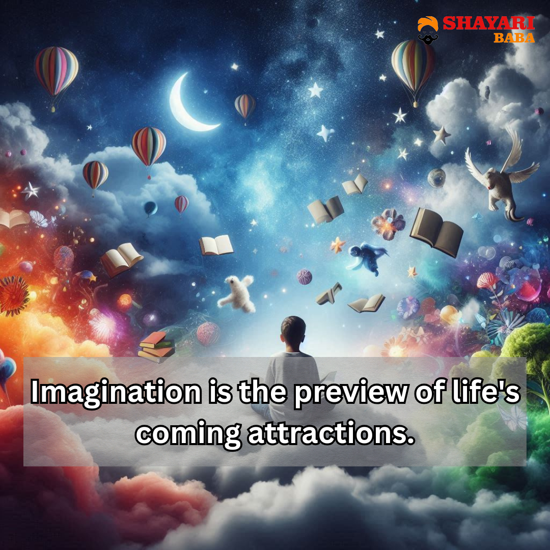 100+ Best Imagination quotes - Shayari Baba